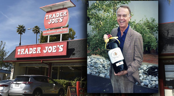 Trader Joe’s Founder Joe Coulombe Dies At 89 • Hollywood Unlocked