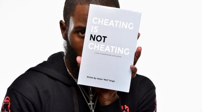 NEW book “Cheating is not Cheating” a book every woman is trying to get ...